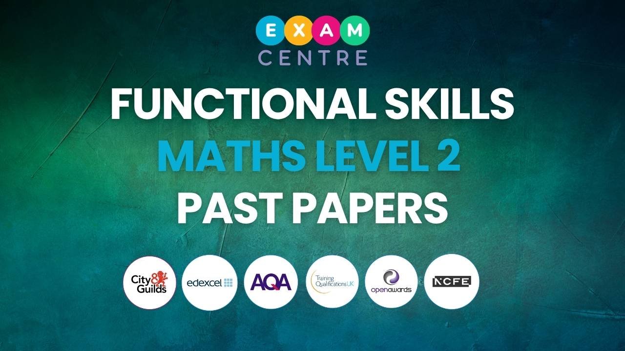 Functional Skills Maths Level 2 Past Papers - Exam Centre
